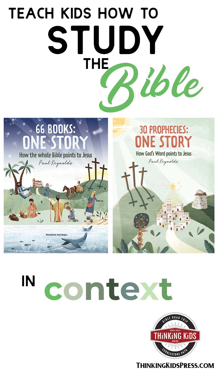 How to Study the Bible in Context | Two Great Books for Kids!