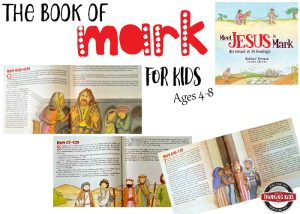 The Book of Mark in the Bible for Your 3-8 Year Olds - Thinking Kids
