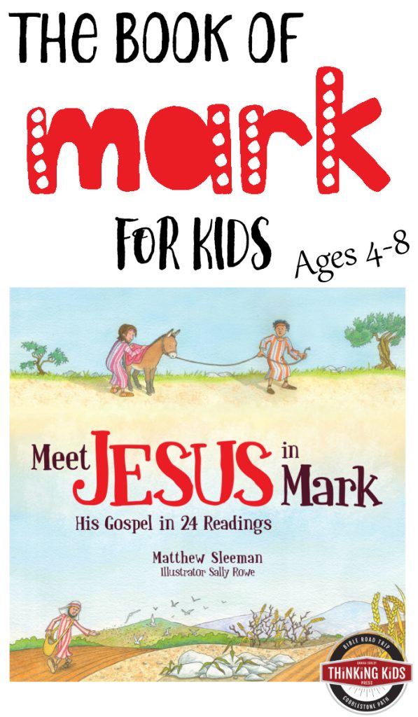 Book of Mark for Kids PIN - Thinking Kids