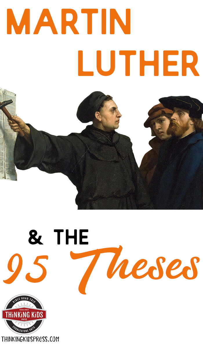 Martin Luther and the 95 Theses PIN - Thinking Kids