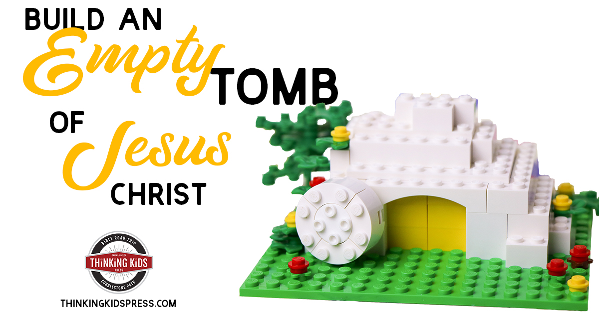 Build a LEGO Brick Empty Tomb of Jesus Christ - Thinking Kids