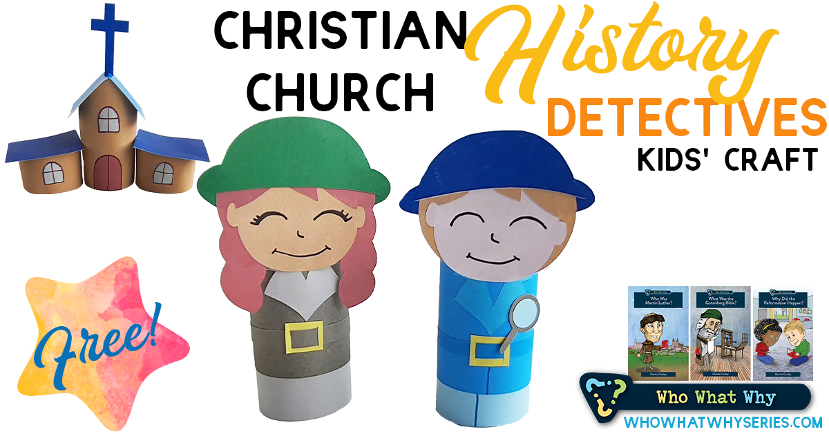 Christian Church History Detectives | Kids' Craft - Thinking Kids