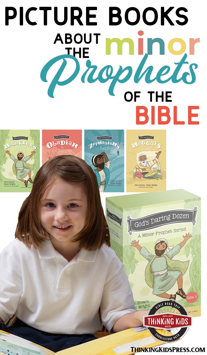 Picture Books about the Minor Prophets of the Bible - Thinking Kids