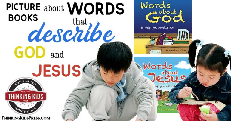 Words that Describe God Words about Jesus SM - Thinking Kids