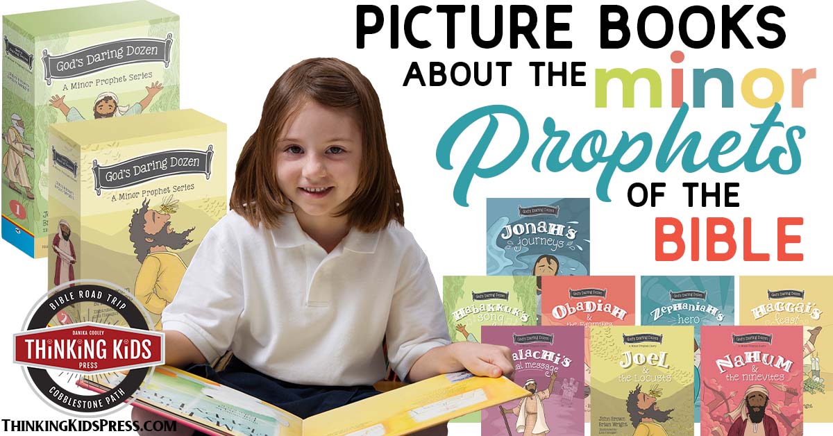 Picture Books about the Minor Prophets of the Bible - Thinking Kids