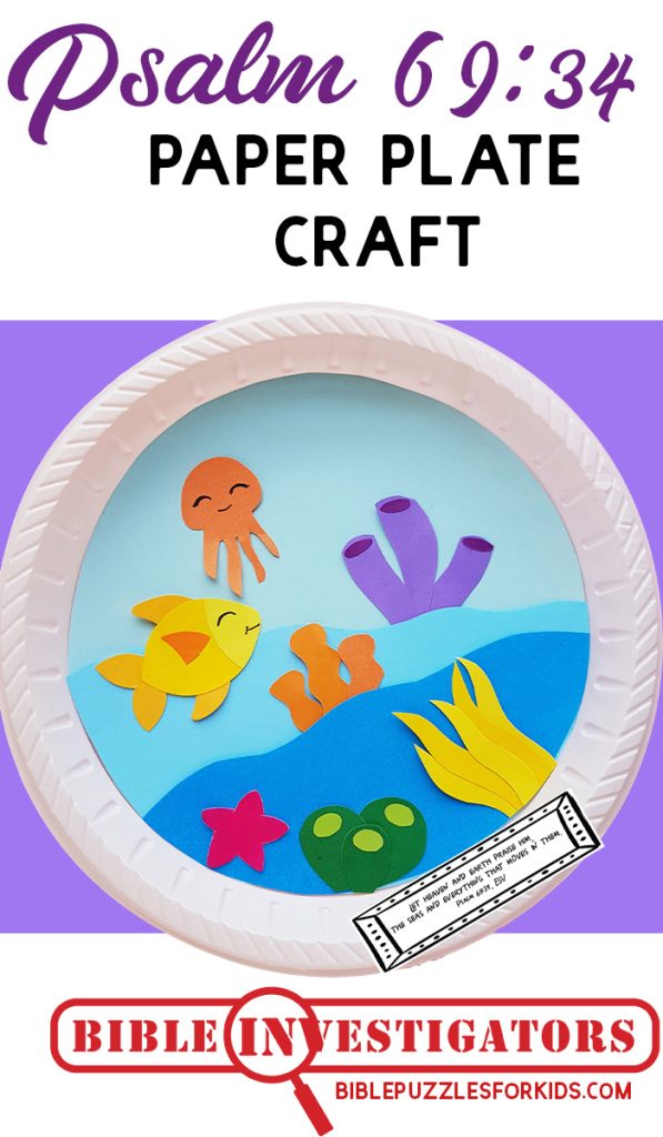 Psalm 69:34 Paper Plate Craft - Thinking Kids
