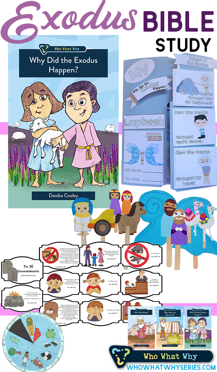 Exodus Bible Study Unit Kids Will Love - Thinking Kids