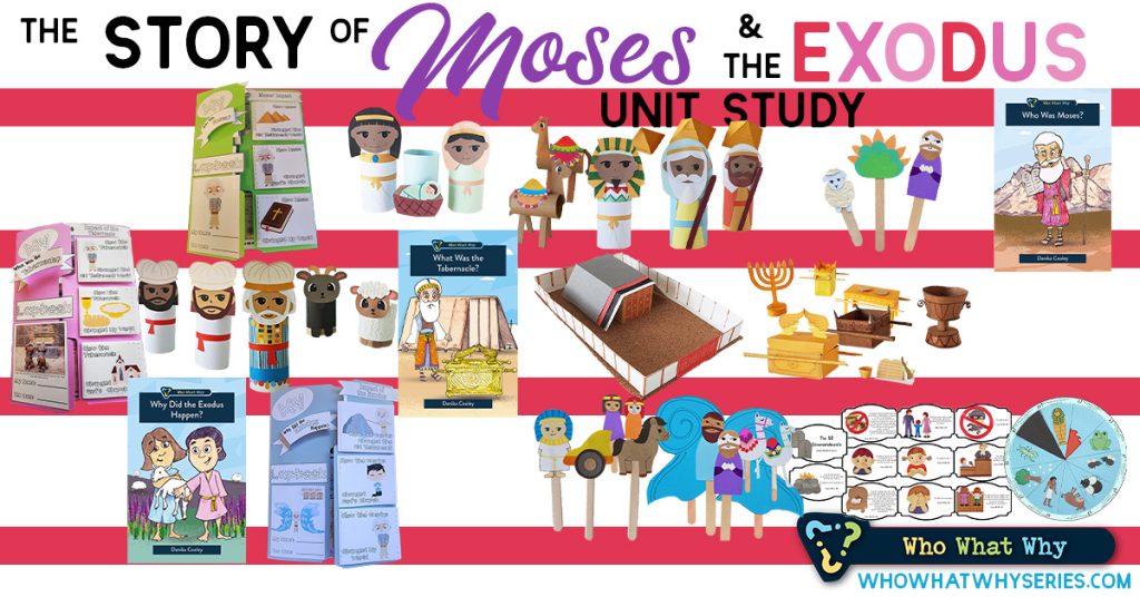 The Story of Moses and the Exodus Unit Study SM - Thinking Kids