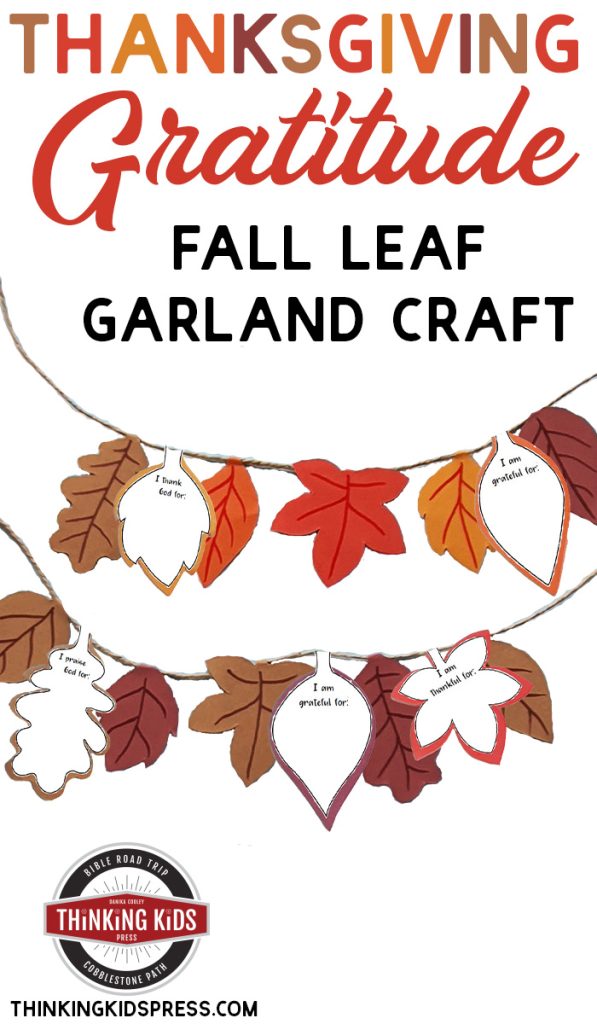 Fall Leaf Garland | Thanksgiving Gratitude Craft - Thinking Kids