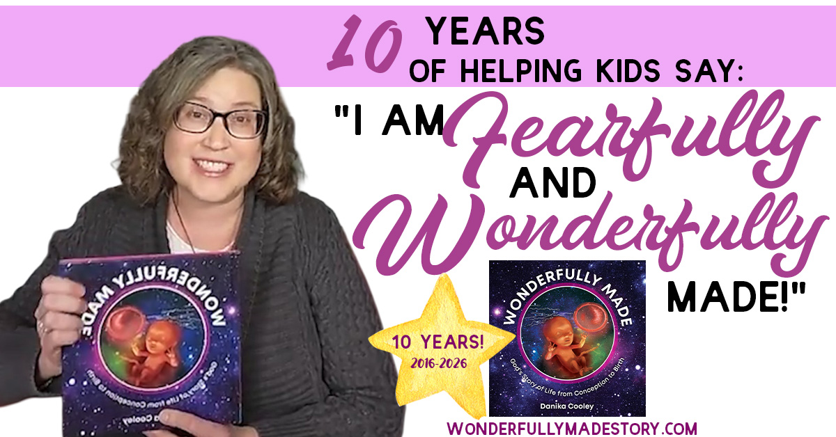 10 Years of Helping Kids Say I Am Fearfully and Wonderfully Made SM ...